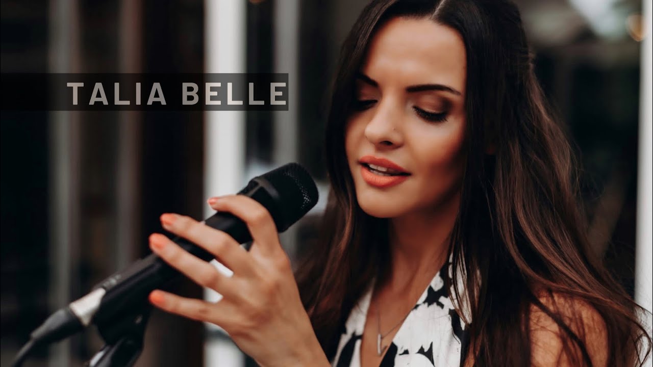 Talia Belle Cover Mix - Weddings & Corporate Events international - YouTube