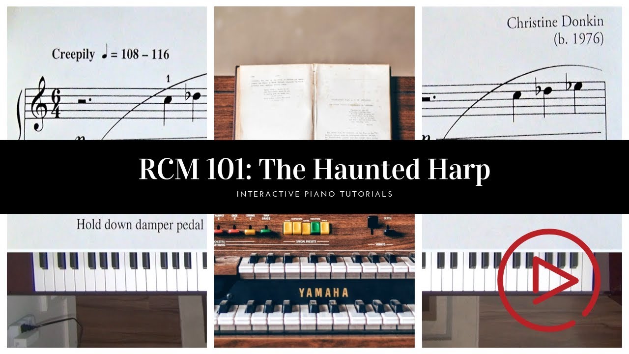 RCM 101: RCM Prep A Piano Repertoire: The Haunted Harp - YouTube