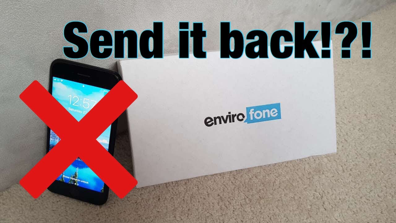 Unboxing refurbished Iphone 7 (Envirofone) I SENT IT BACK!?! - YouTube