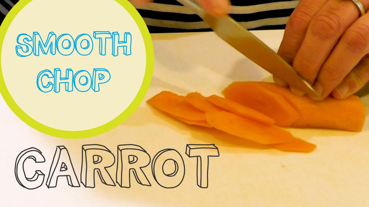 Smooth Chop Carrot Chopping - YouTube