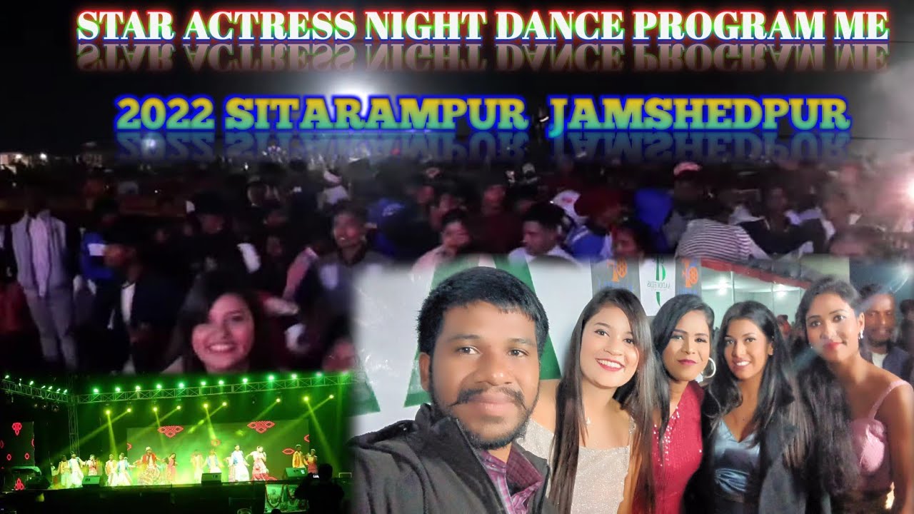 Santhli Star Night Dance🧚‍♀️ Program Sitarampur Jamshedpu 2022 Blog ...