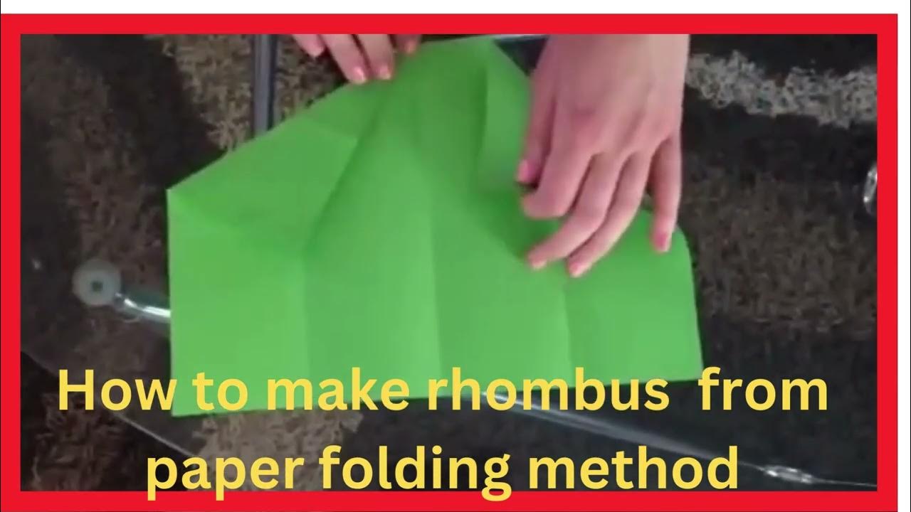 How To Make Rhombus From Paper Folding Method YouTube how-to-make-rhombus-from-paper-folding-method-youtube
