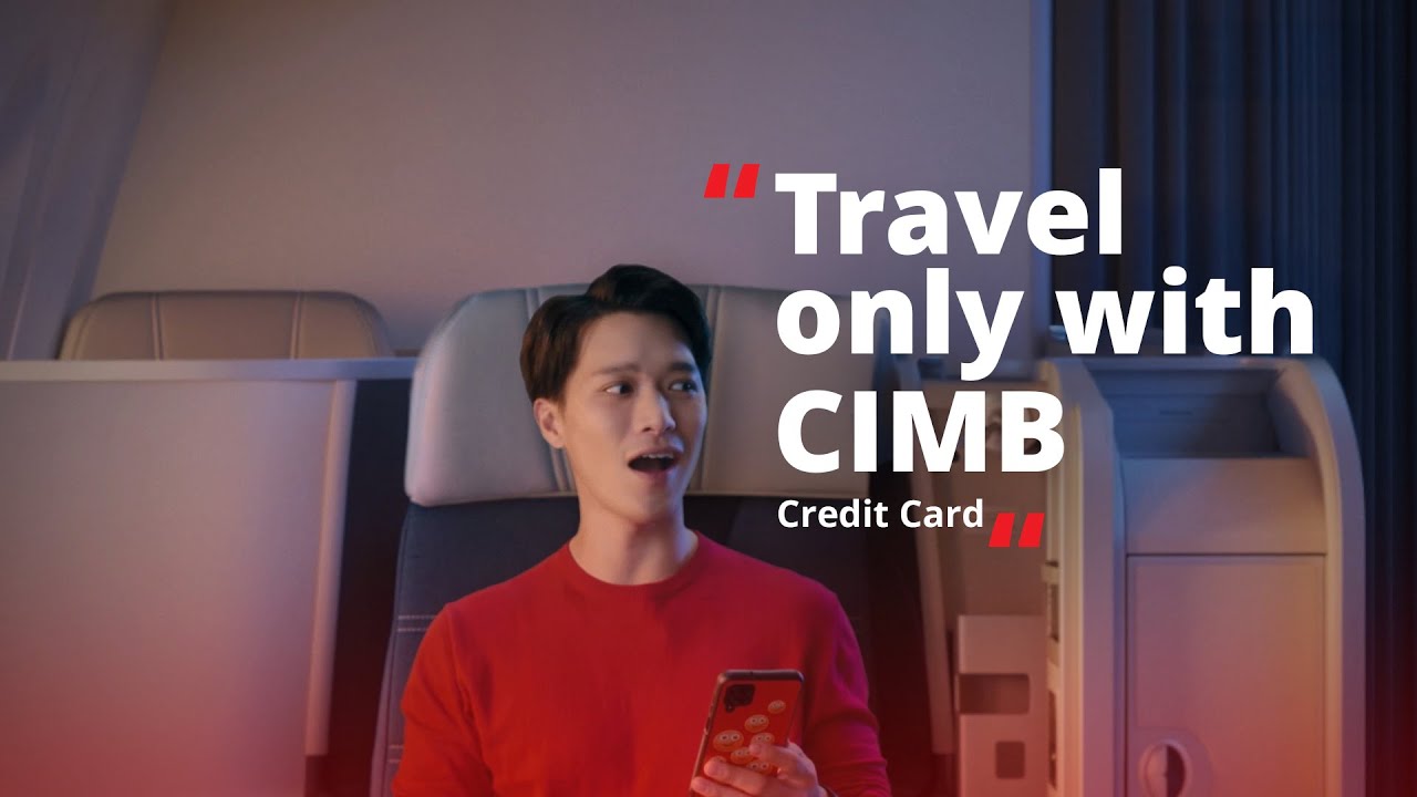 Travel only with CIMB Credit Card - YouTube