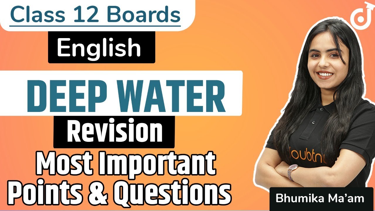 Deep Water Class 12 in Hindi | Revision | Most Important Questions ...