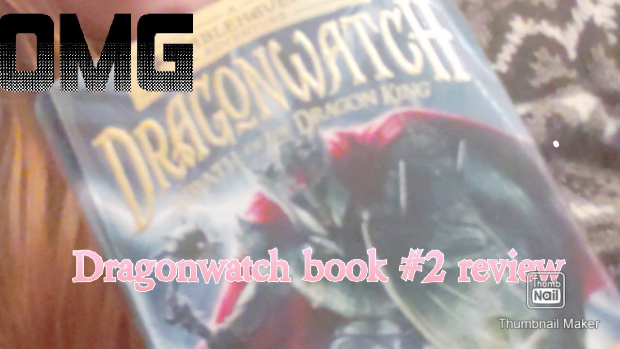 Dragonwatch book #2 review - YouTube