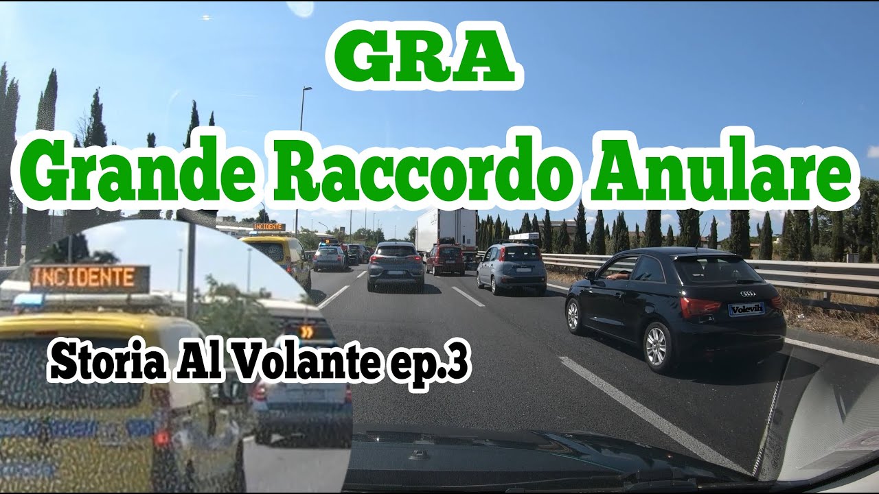 Grande Raccordo Anulare, l'anello di Roma - Storia al volante ep. 3 ...