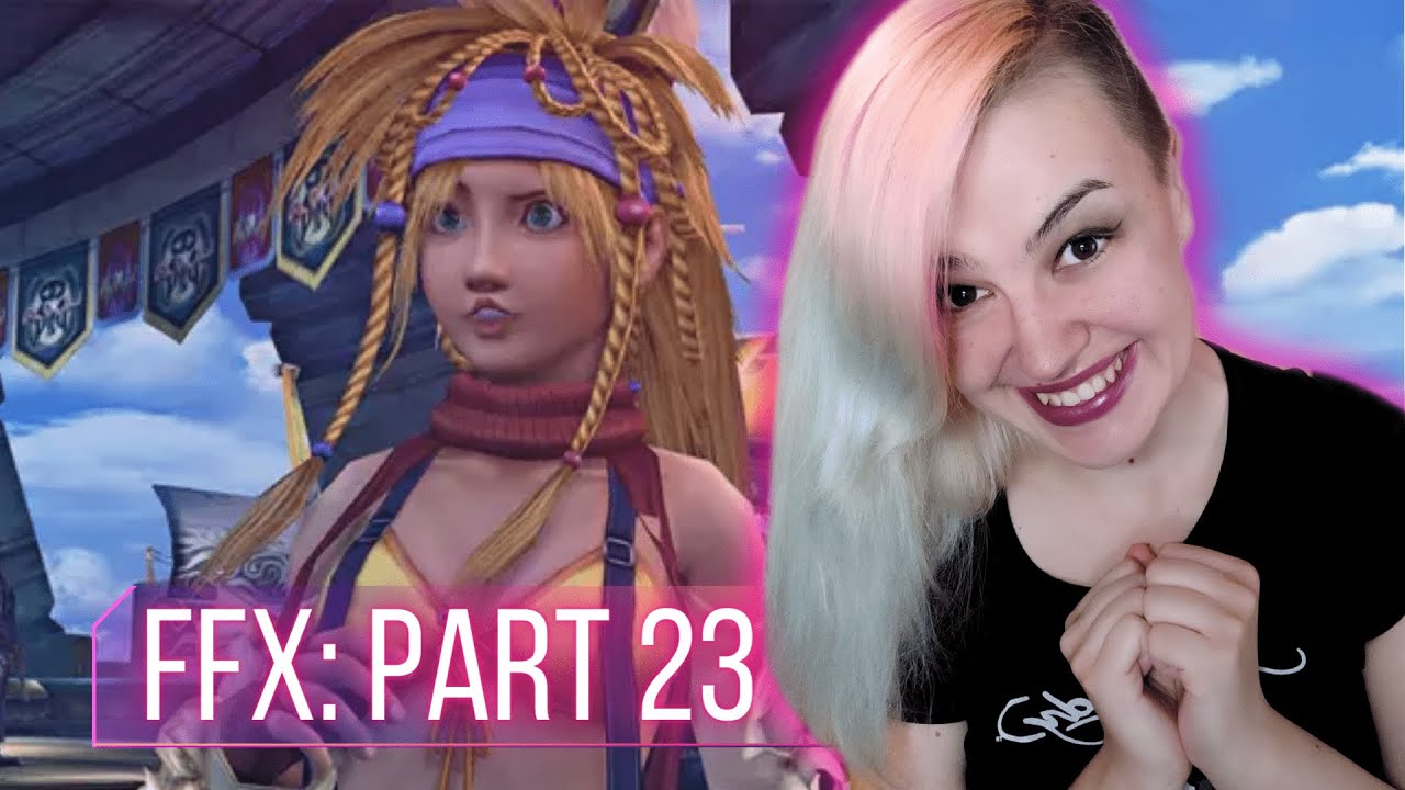 Vee plays through Final Fantasy X! | PART 23 - YouTube