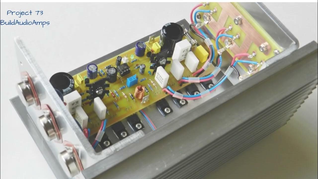 BuildAudioAmps Project 73 Class A 50-watt power amplifier project. - YouTube