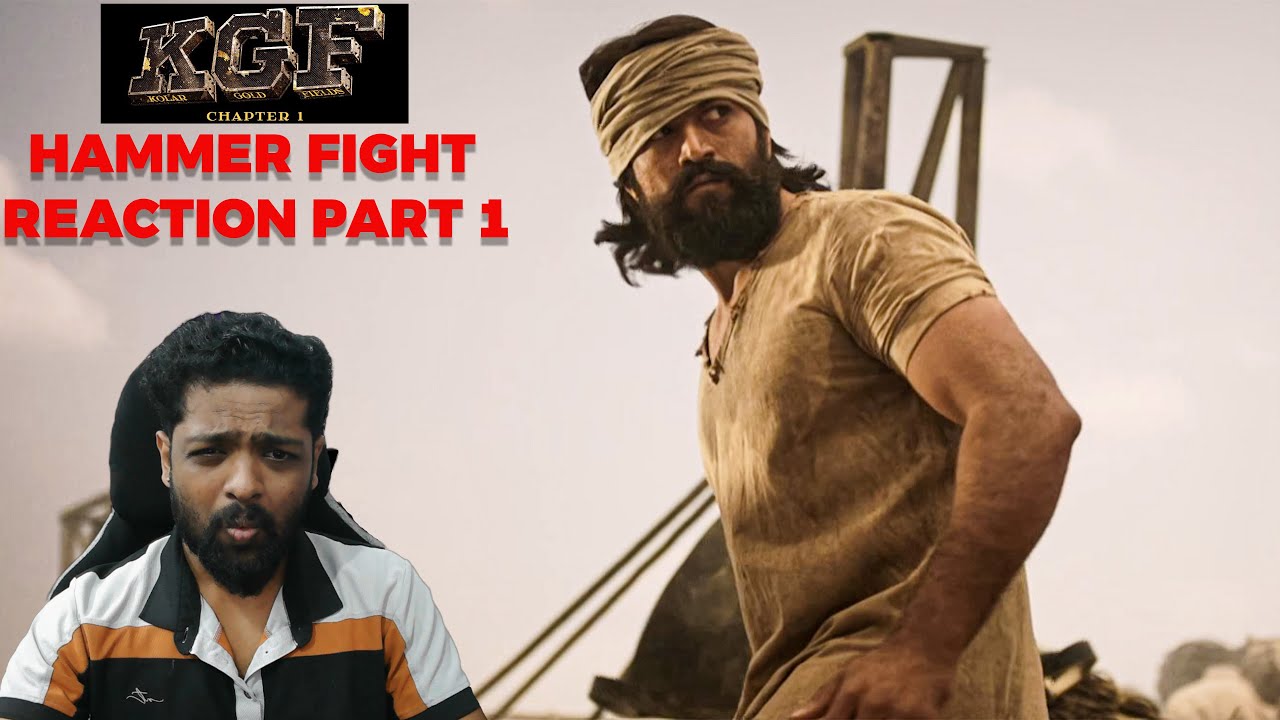 KGF Chapter 1 - Hammer Fight Scene Part 1 | Reaction | Yash - YouTube