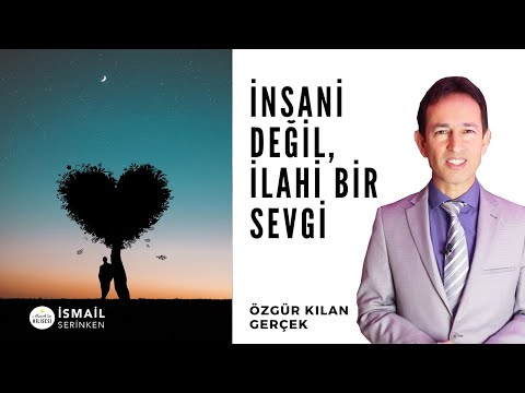İnsani Değil, İlahi bir Sevgi - Özgür Kılan Gerçek [2.Sezon 6.Bölüm]