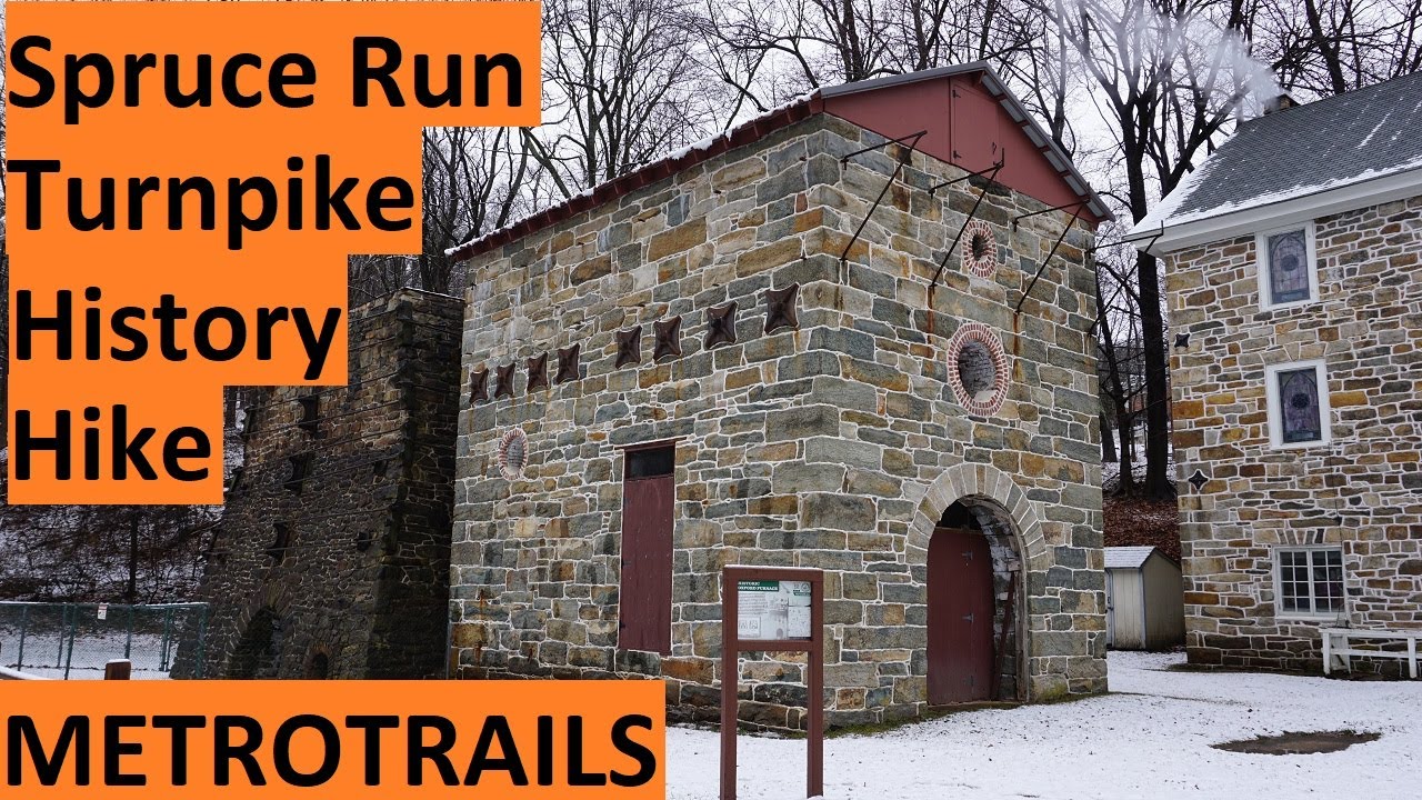 Metrotrails Spruce Run Turnpike History Hike - YouTube