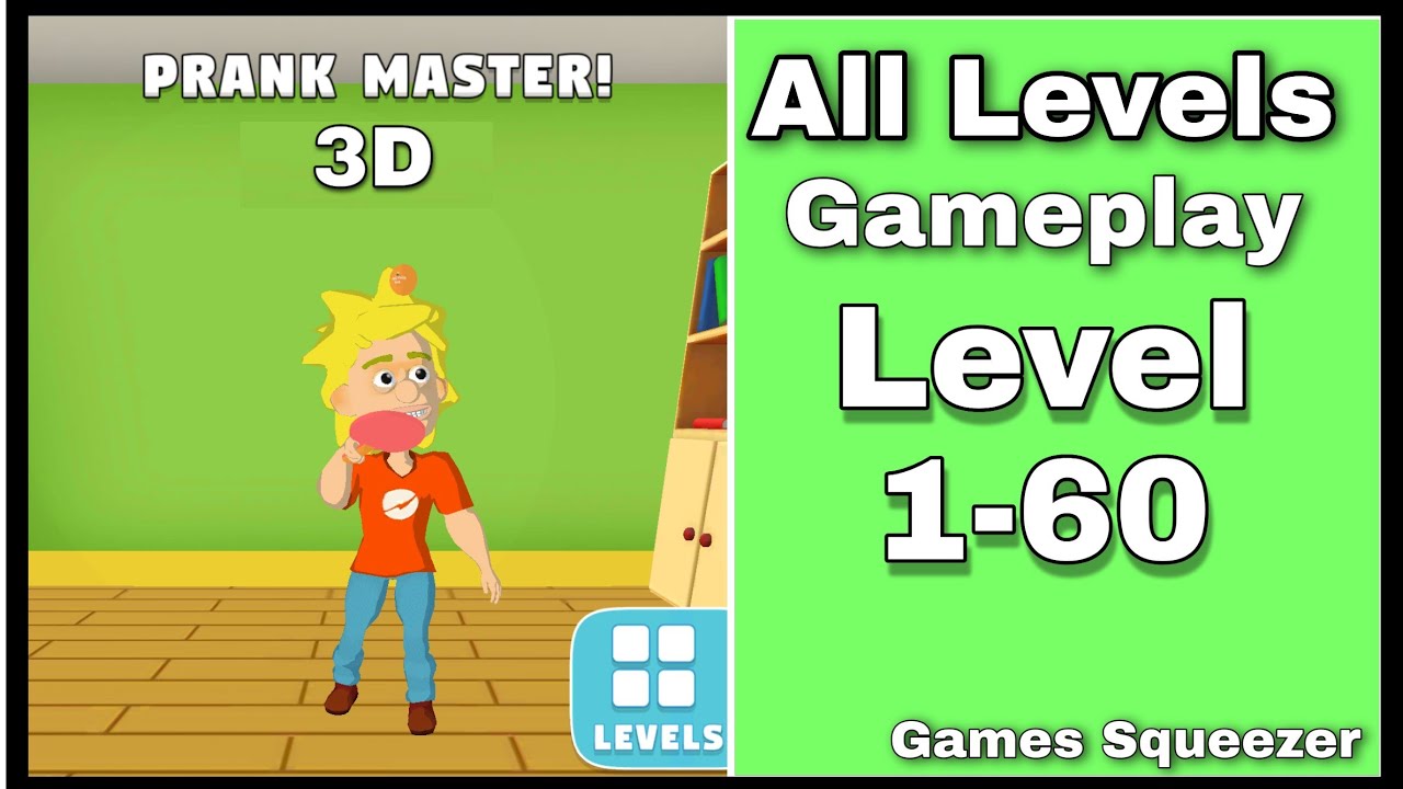 Prank Master 3D All Level 1-60 Gameplay Walkthrough #prankmaster3d #alllevel #game #prank # ...