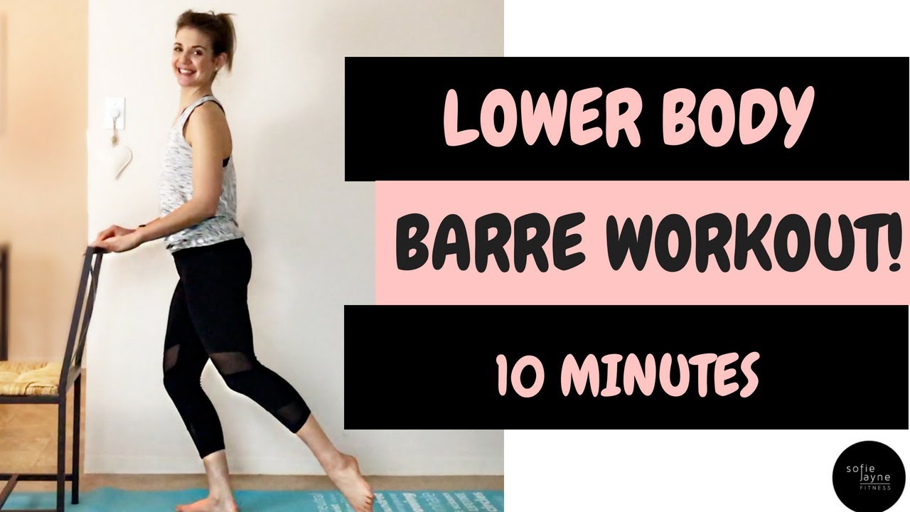 AT HOME LOWER BODY BARRE WORKOUT - YouTube
