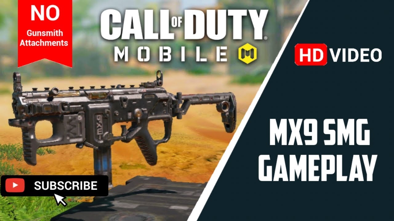 Call of Duty Mobile MX9 SMG Gameplay | No Gunsmith Attachments #codm ...