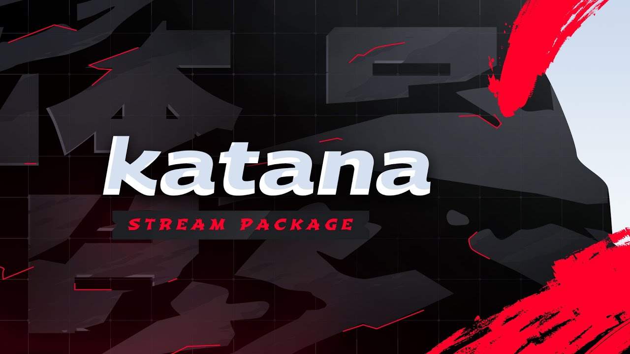 Katana, Japanese Overlay : Striking Stream Package - YouTube
