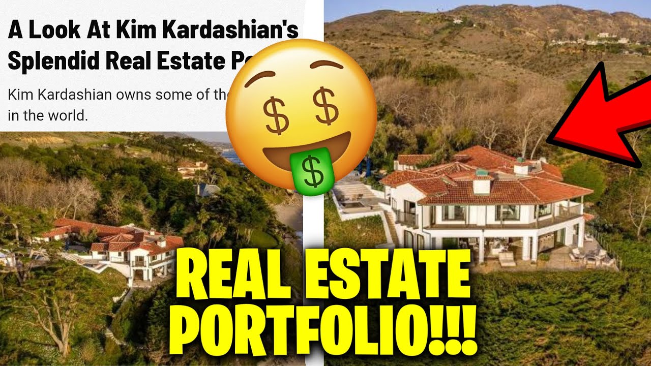 A Look At Kim Kardashian's Splendid Real Estate Portfolio - YouTube