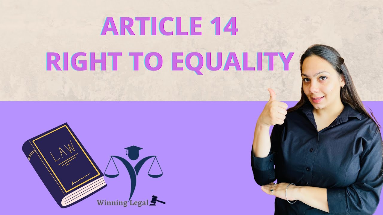 Article 14 | Fundamental Rights | Right to Equality | Equality Before ...