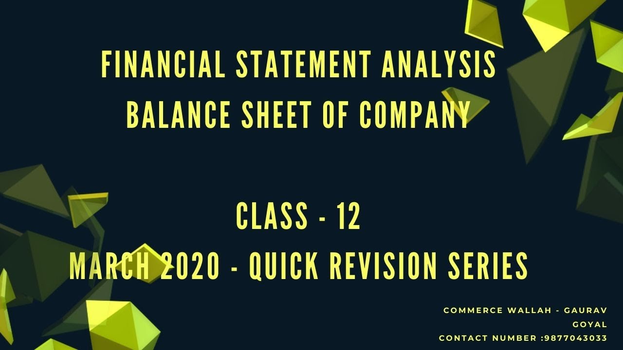 Financial Statement Analysis - Balance Sheet Company || Quick Revision ...