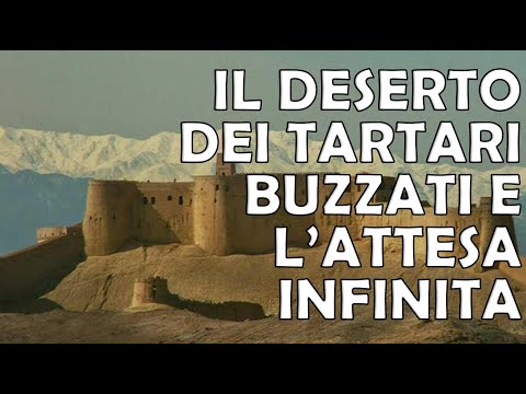 Il Deserto dei Tartari Dino Buzzati – L’attesa che diventa Vita