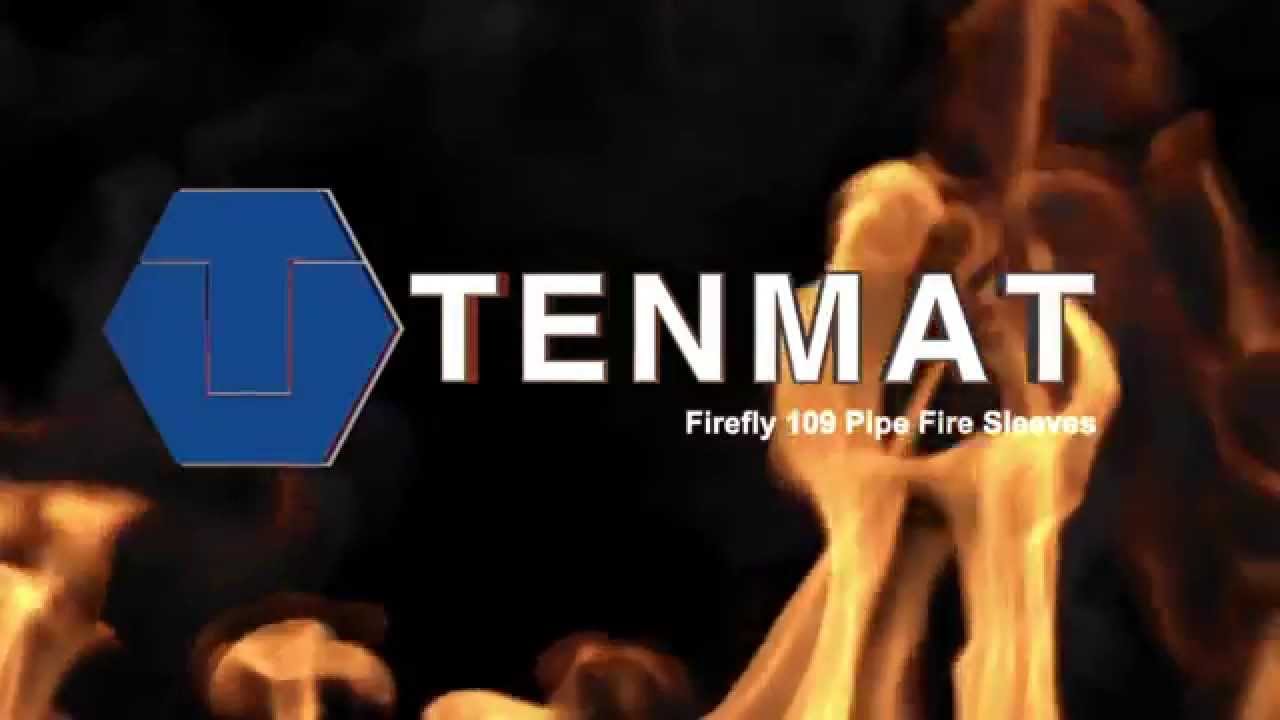 TENMAT Firefly 109 CE Marked Pipe Fire Sleeves - YouTube