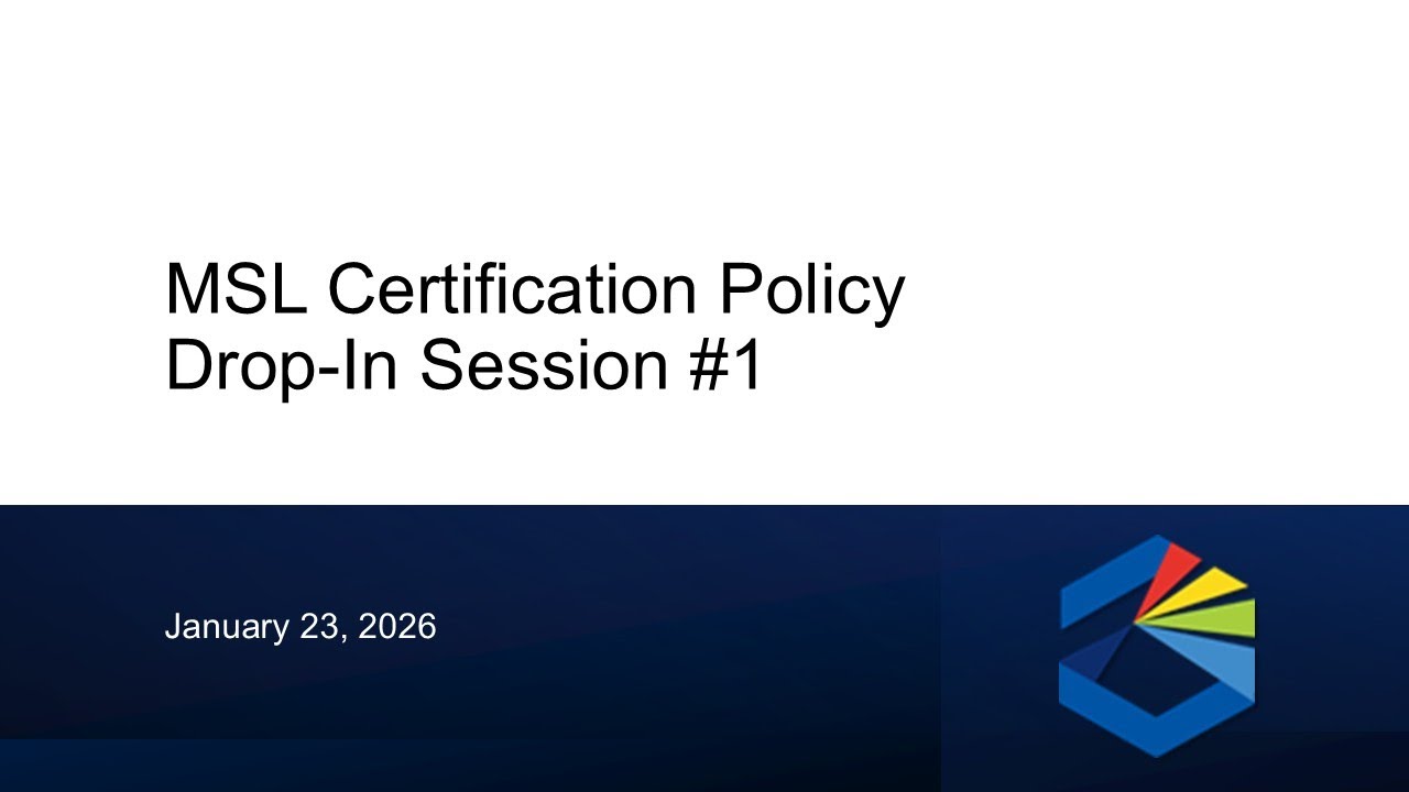 MSL Certification Policy Drop-In Session #1 - YouTube