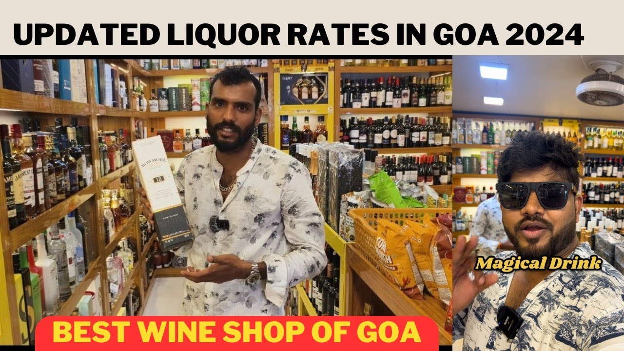 UPDATED LIQUOR ( DARU ) RATES 2024 IN GOA - WHISHKY, SINGLE MALTS, KAJU ...