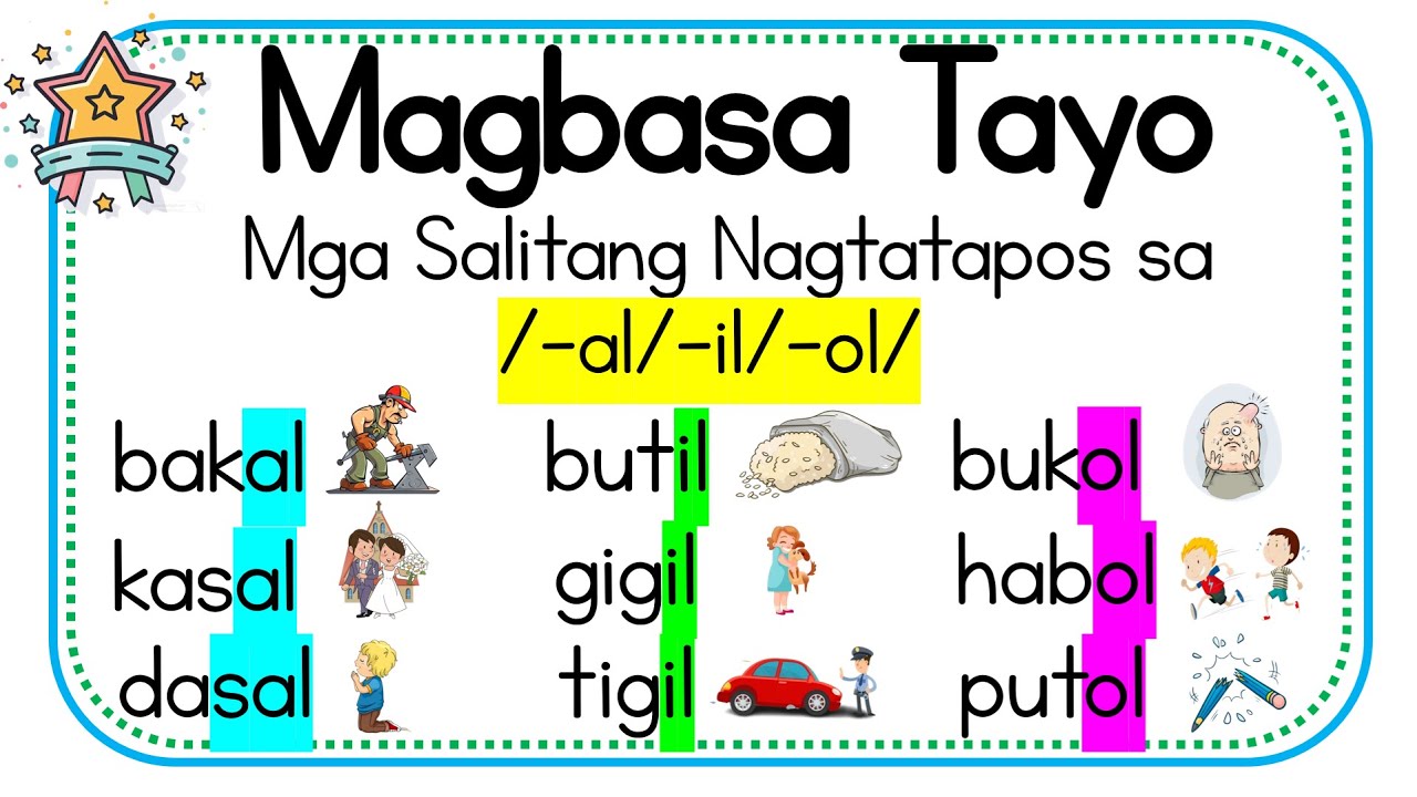 Tagalog Reading Lesson ll Mga Salitang Nagtatapos sa/-al/-il at /-ol ...