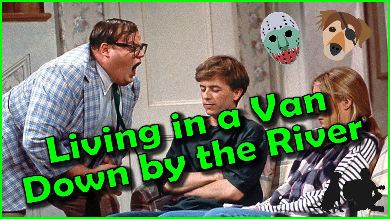 Livin in a Van Down by the River - YouTube
