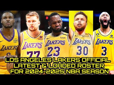 Los Angeles Lakers Official & Latest Loaded Roster for 2024-2025 NBA ...