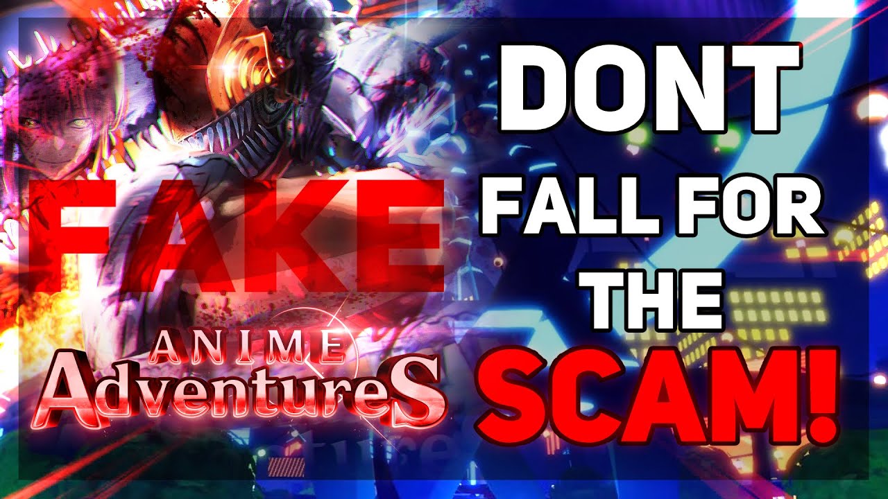 Don't Fall For This Anime Adventures Scam! - YouTube