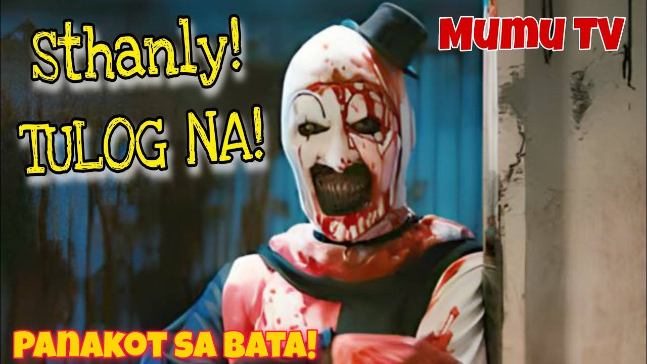 Mumu #221 | Mumu Panakot kay Sthanly - Horror - YouTube
