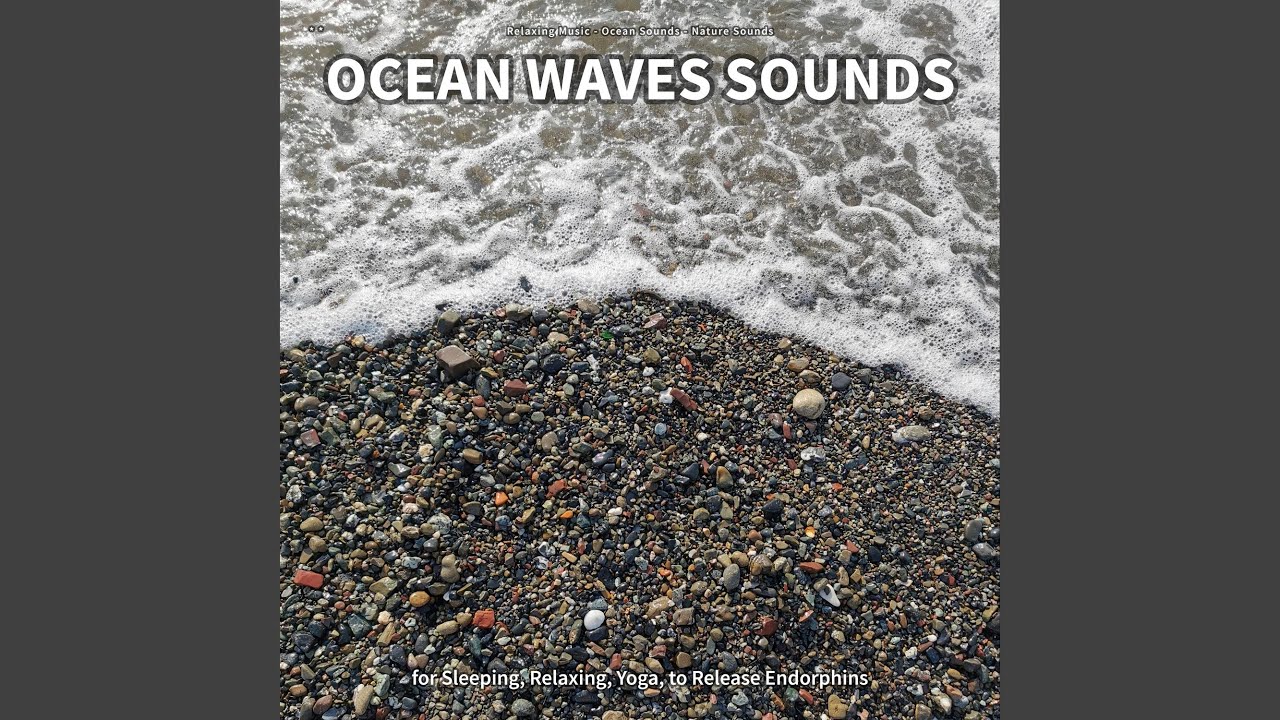 Ocean Waves Sounds, Part 83 - YouTube