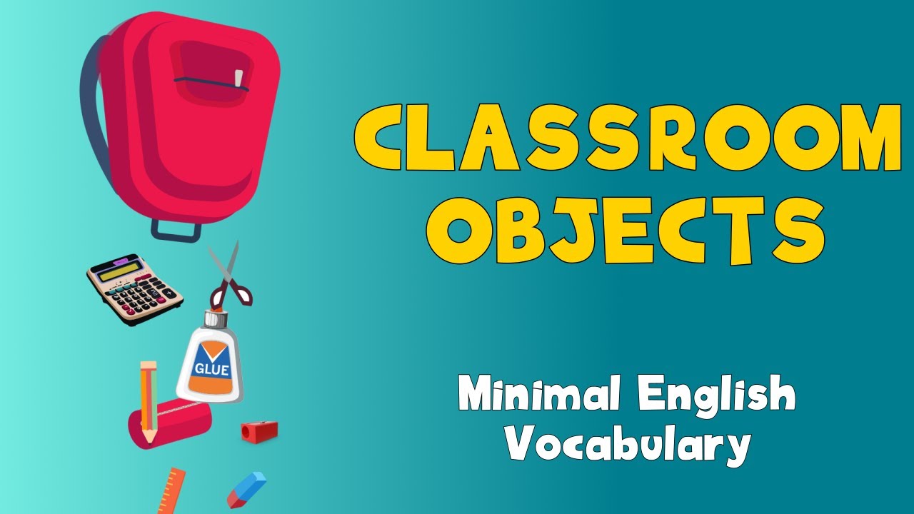 Classroom Objects - English Vocabulary - YouTube