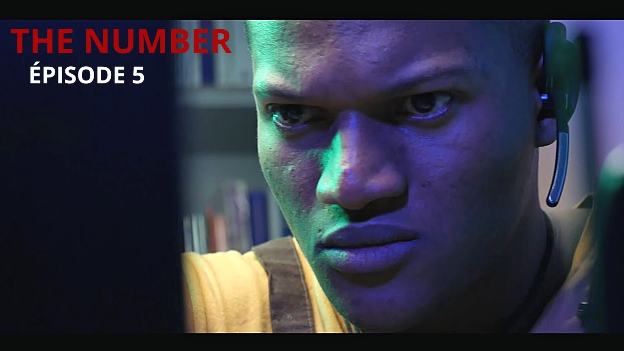 THE NUMBER - Épisode 5 - YouTube