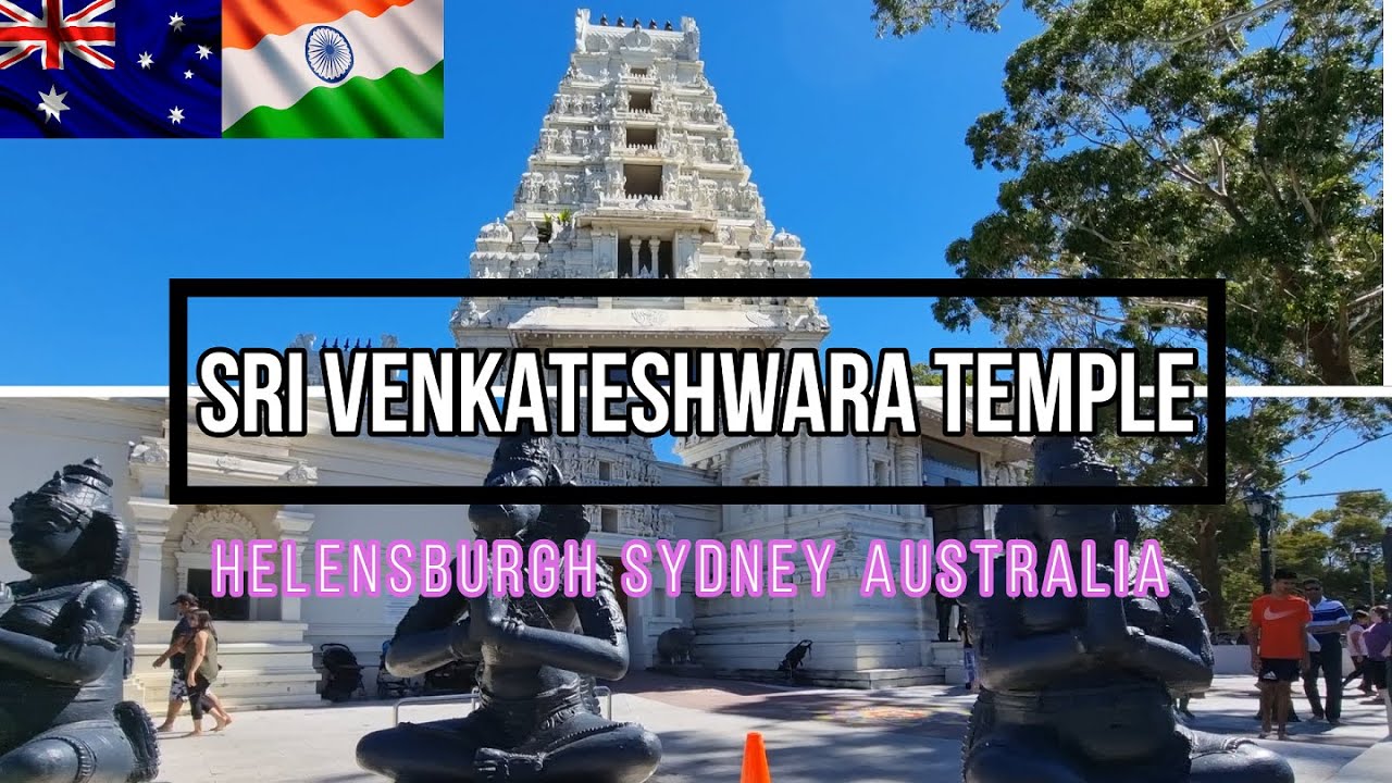 Shri Venkateswara Hindu Temple Helensburgh Sydney, Australia. - YouTube