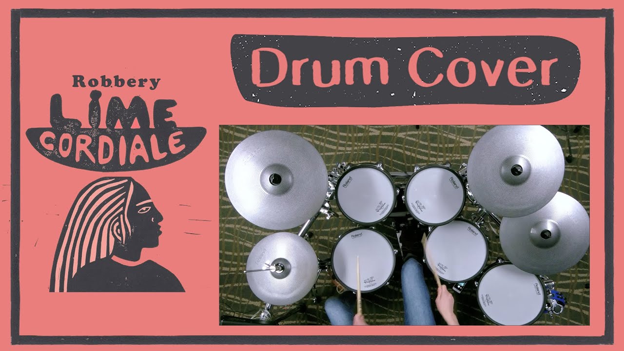 Robbery - Lime Cordiale | Drum Cover - YouTube