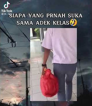 Story wa viral di tik tok ada yang suka sama adik kelas berani kayak gini nggak - YouTube