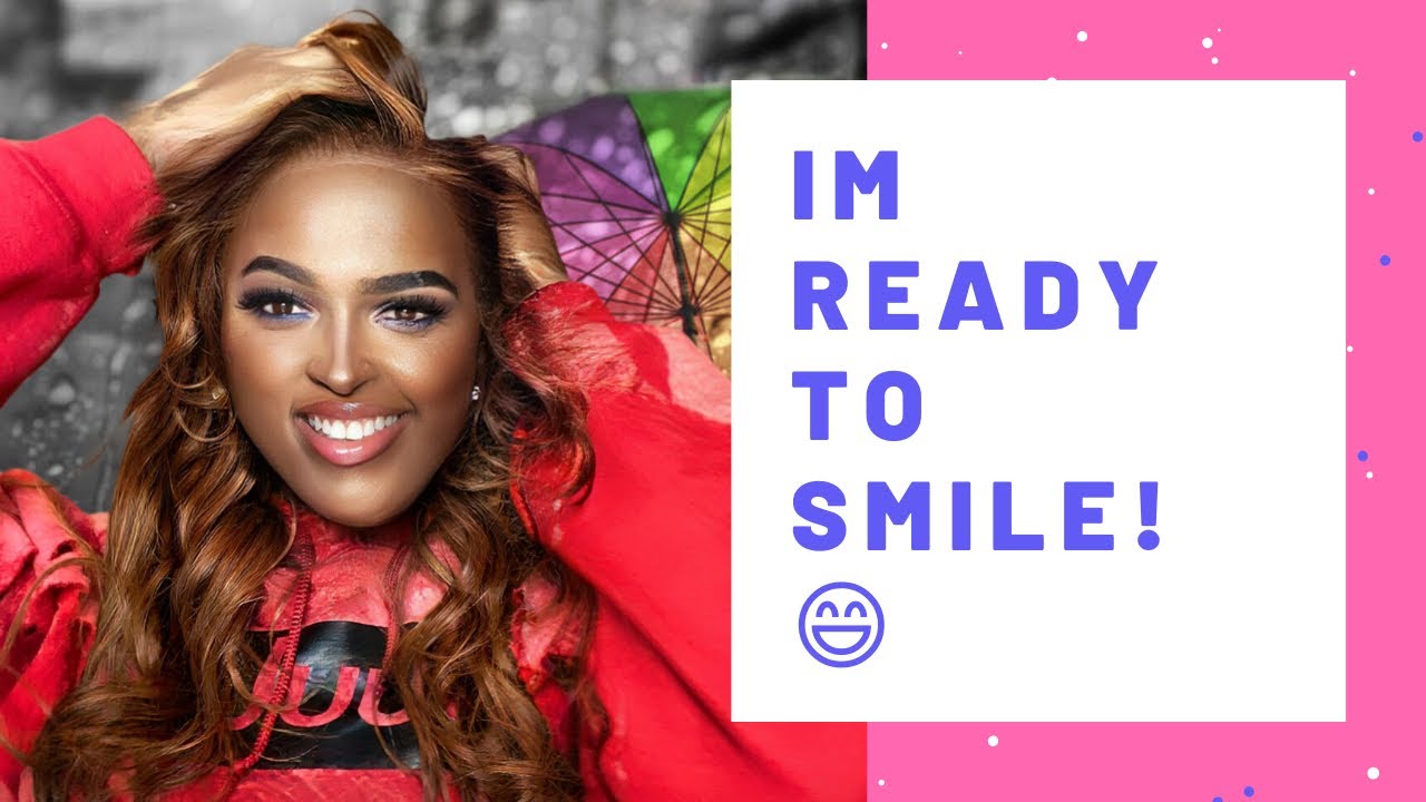 I’m ready to smile - YouTube