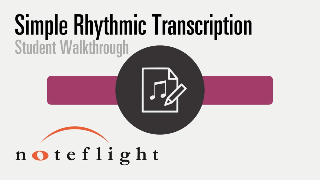 Simple Rhythmic Transcription - YouTube
