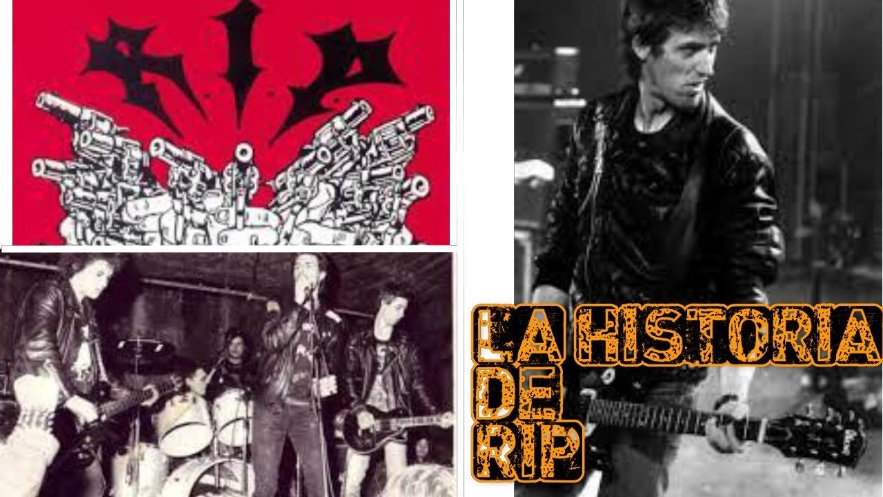 LA HISTORIA DE RIP DE ESPAÑA PUNK - YouTube
