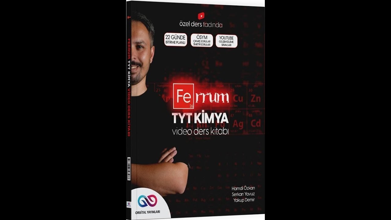 Orbital Yayınları TYT Kimya Ferrum Video Ders Kitabı - YouTube