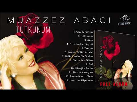 Muazzez Abacı   Tutkunum Full Albüm