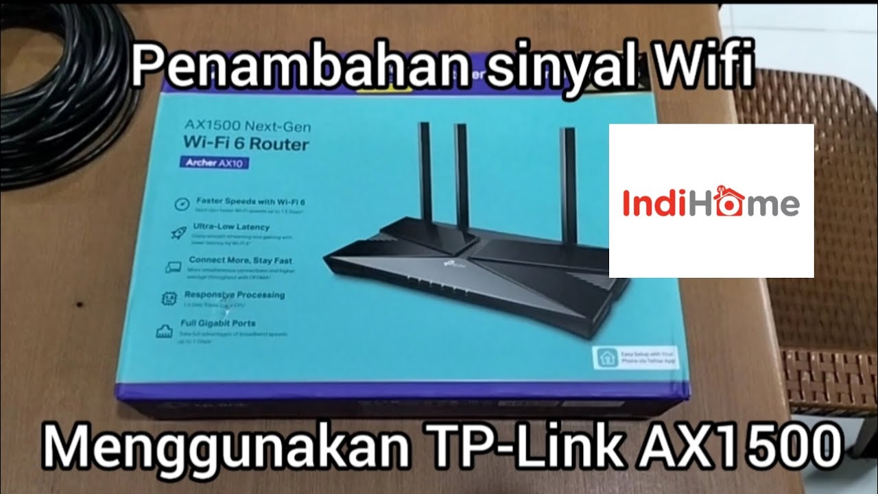 Setting Penambahan Sinyal WIFI Indihome menggunakan TP-Link ax1500 ...