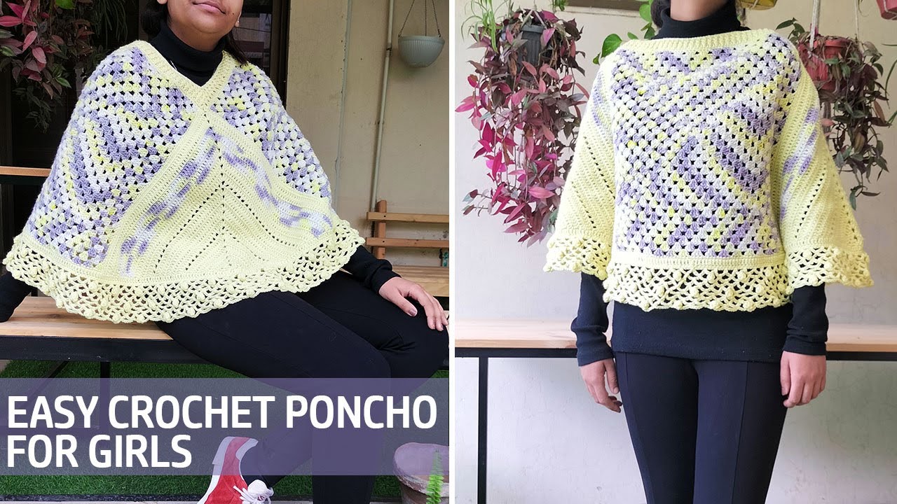 EASY CROCHET PONCHO FOR GIRLS - YouTube