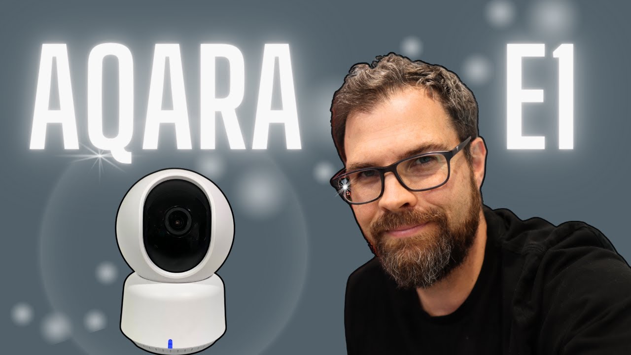 Aqara E1 Camera - This one is NOT a hub!?! - YouTube