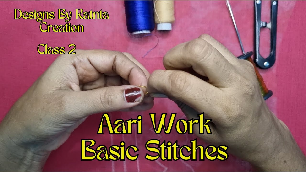 Aari Work Basic Stitches for Beginners I Basic Stitches I Aari Work Marathi Step by Step I - YouTube