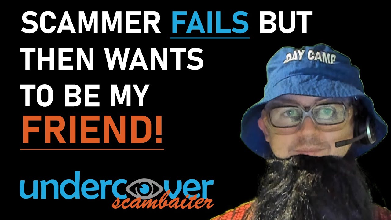 Scammer fails but then wants to be my friend! - Undercover Scambaiter ...