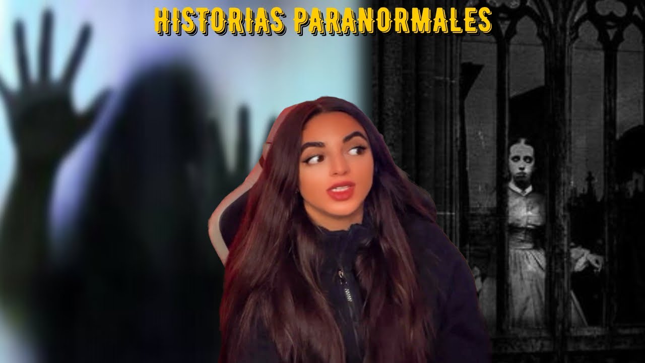 CONTANDO HISTORIAS PARANORMALES DE MIS SEGUIDORES 1😱| MARÍA PASCU - YouTube