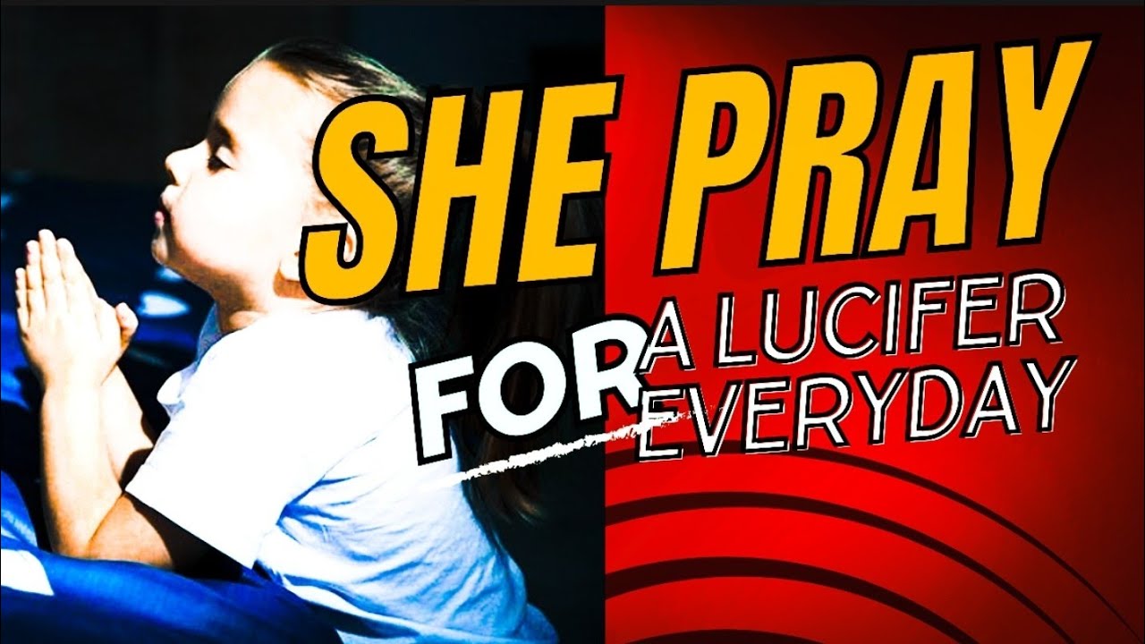 The Unusual Tale A Girl From Tijuana Praying For Lucifer YouTube The Unusual Tale A Girl From Tijuana Praying For Lucifer YouTube