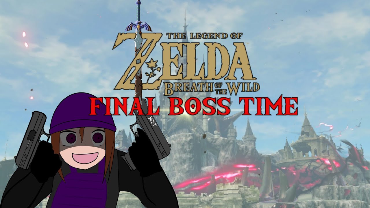 FINAL BOSS TIME - Zelda BOTW #zelda - YouTube